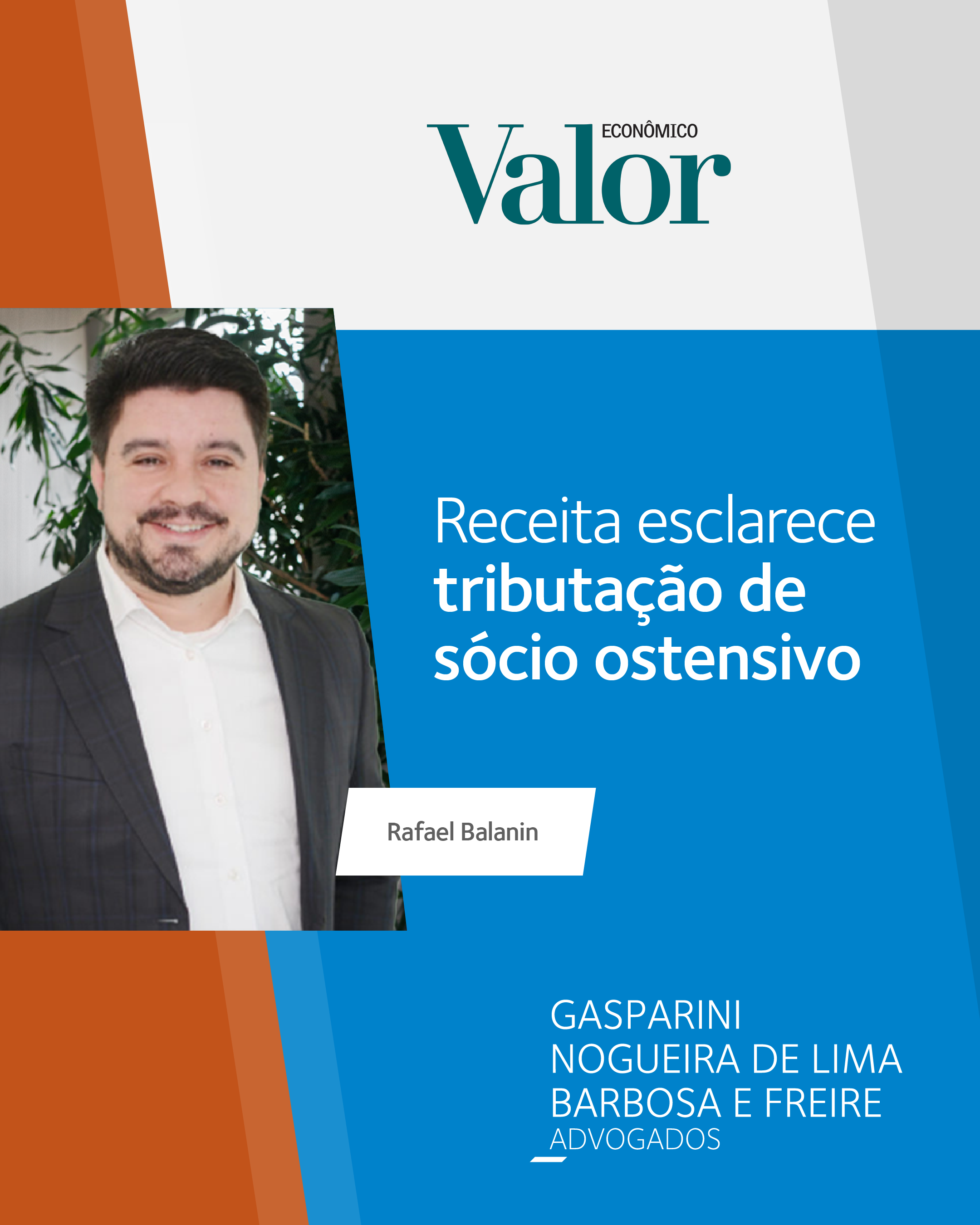 Receita esclarece tributação de sócio ostensivo – Gasparini, Barbosa e ...